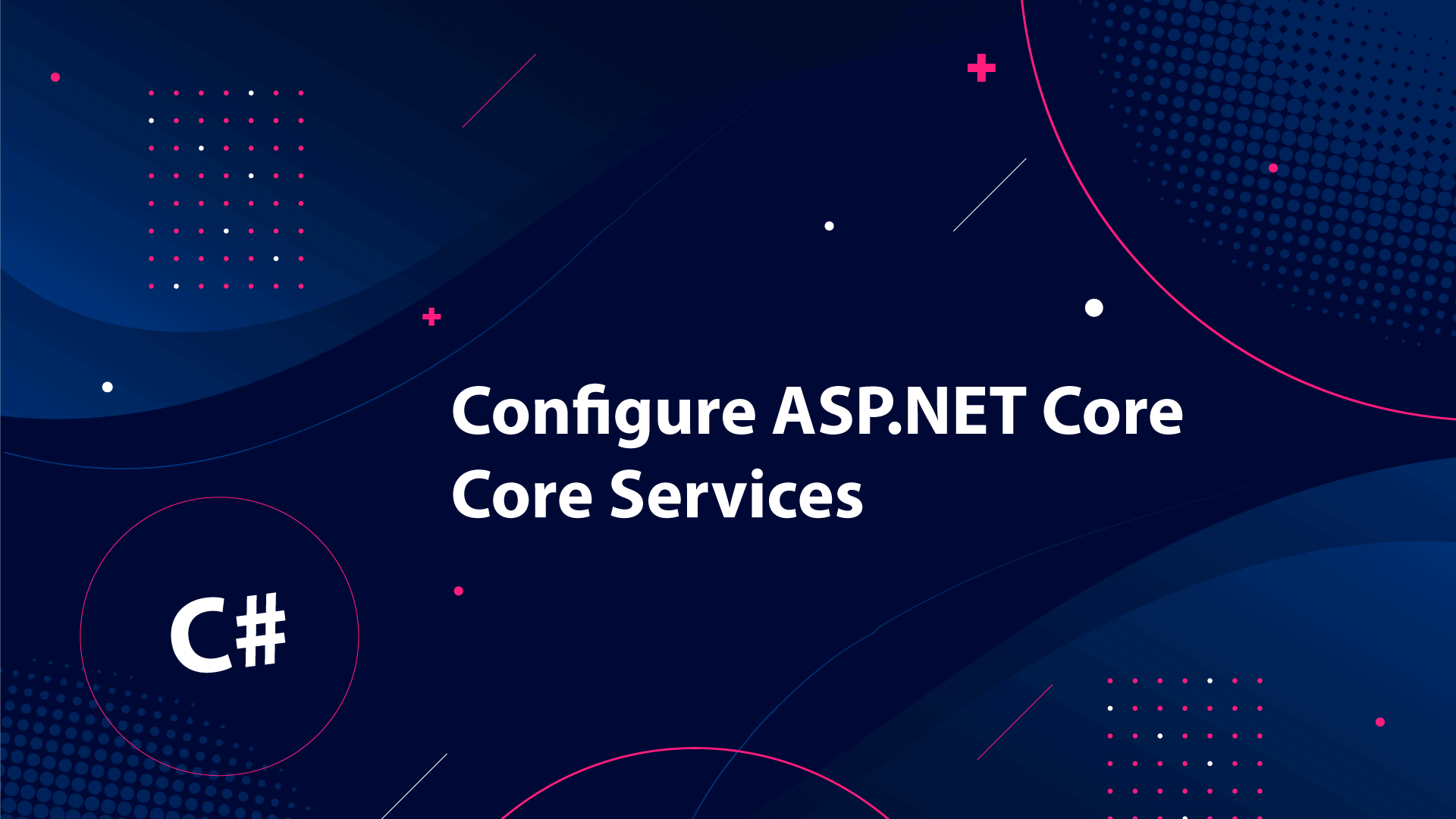 How to configure ASP.NET Core Service Configuration